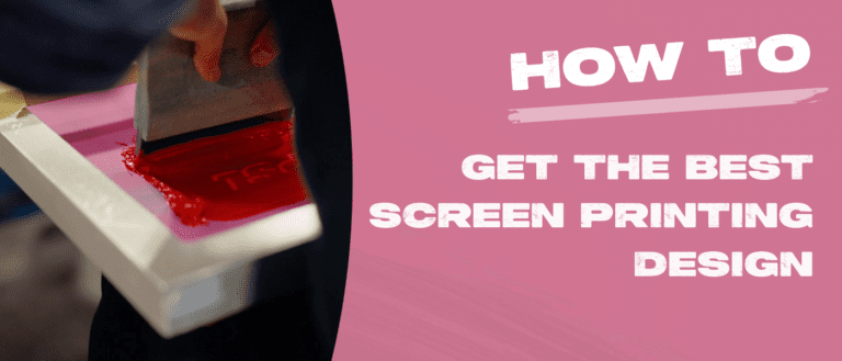 How to Get the Best Screen Printing Designs That Last - MVP Screen ...